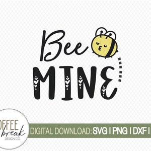 Valentines Day SVG Bee Mine Svg Girls Valentines Day Svg | Etsy