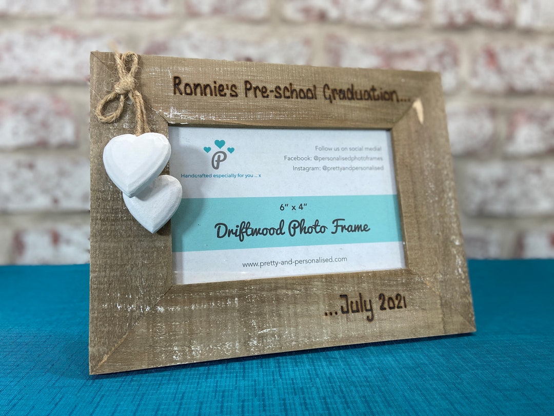 Pre-school / Nursery Graduation | Personalised Driftwood Photo Frame ...