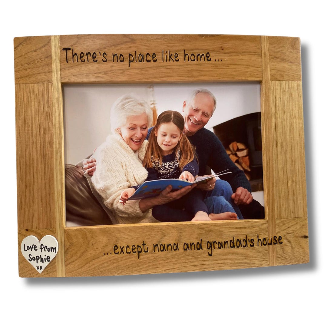 Grandparents Photo Frame | No Place Like Home, Except Nana and Grandads ...
