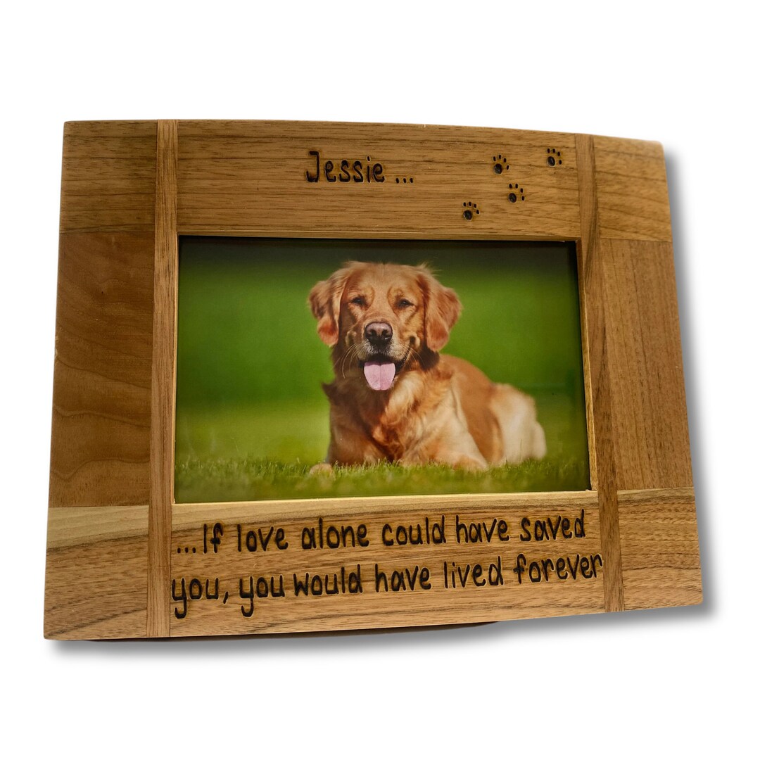 Dog Cat Loss Memorial Personalised Solid Oak Photo Frame | If Love ...