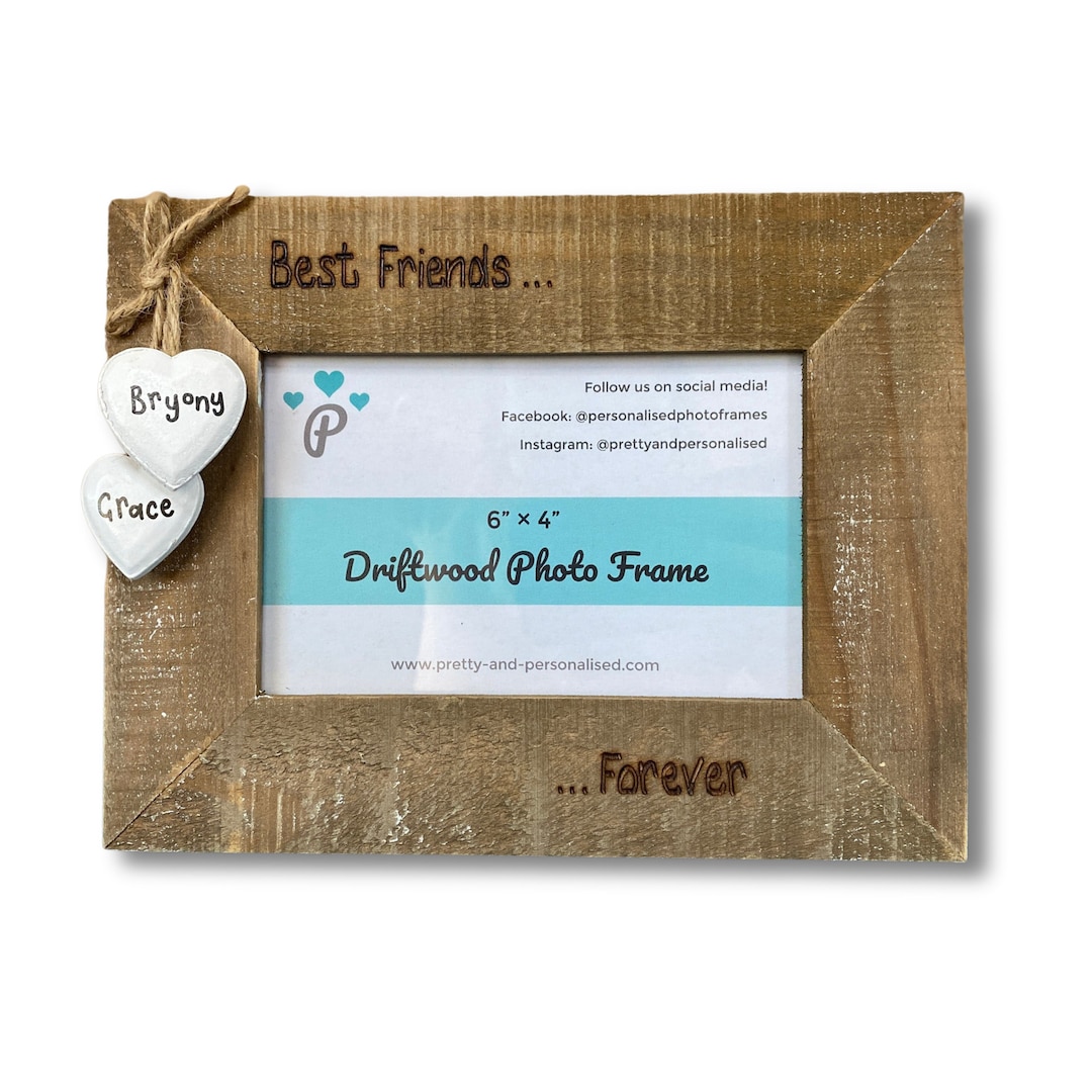 Best Friends Forever Personalised Photo Frame 6x4 Driftwood - Etsy