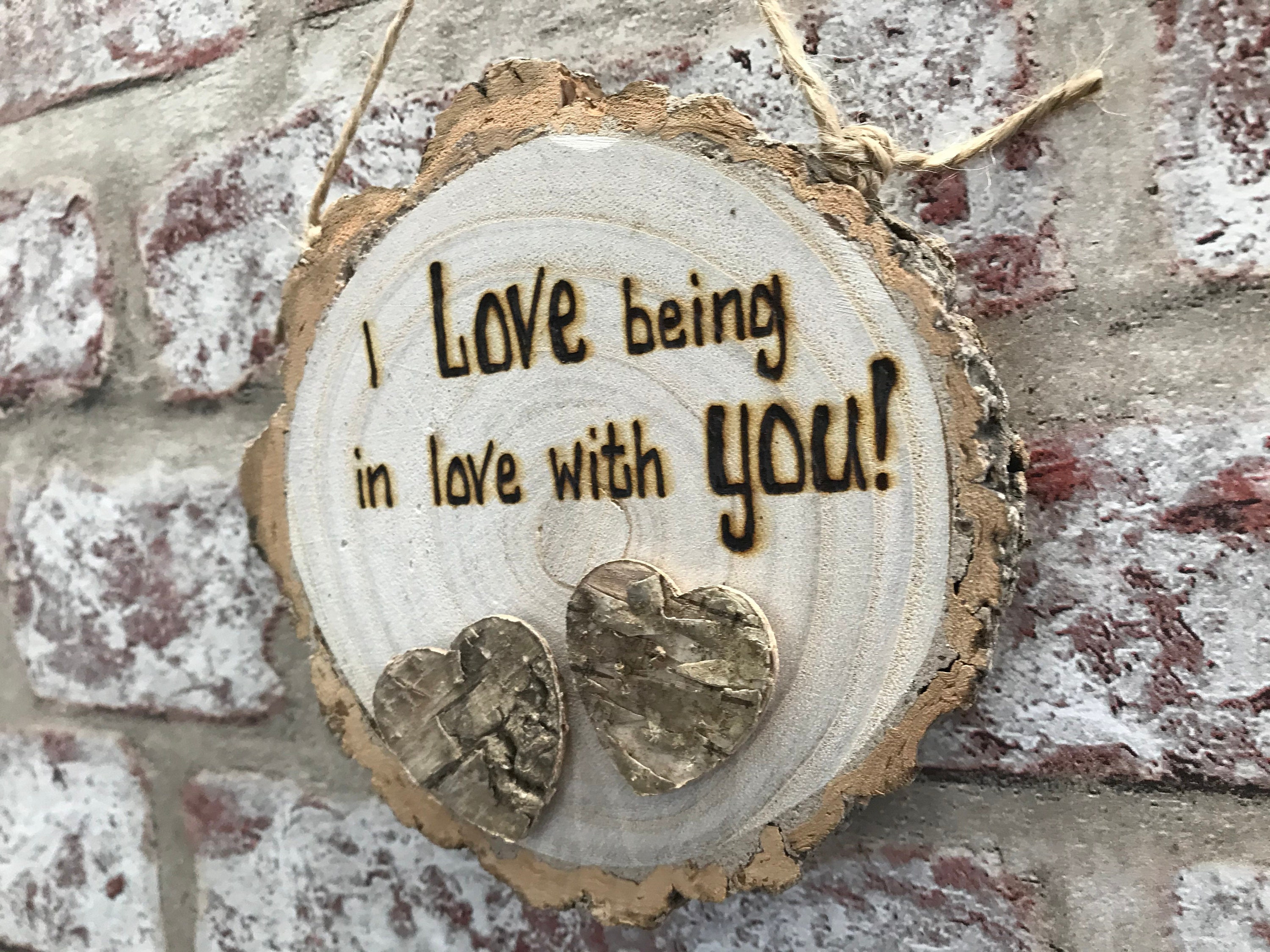 I love being in love with you Personalised rustic wooden log | Etsy