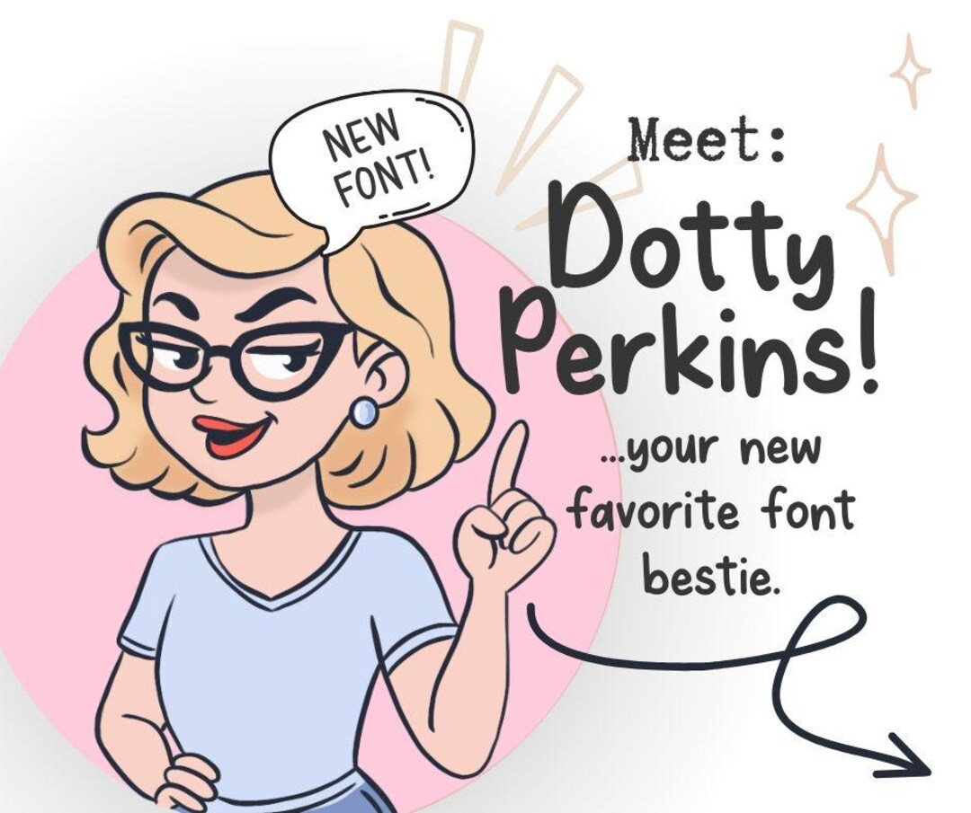 Dotty Perkins – A Handwritten Font With Personality | Casual, Bold ...