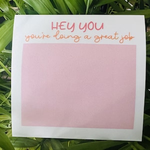 You're Doing a Great Job Sticky Note, Motivational Sticky Notes ...