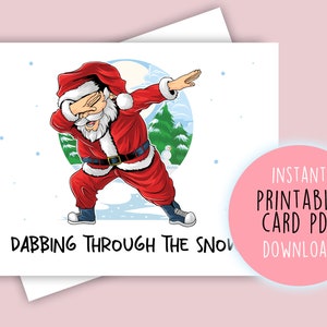 PRINTABLE Dabbing Santa Greeting Card, Funny Kids Christmas Card ...