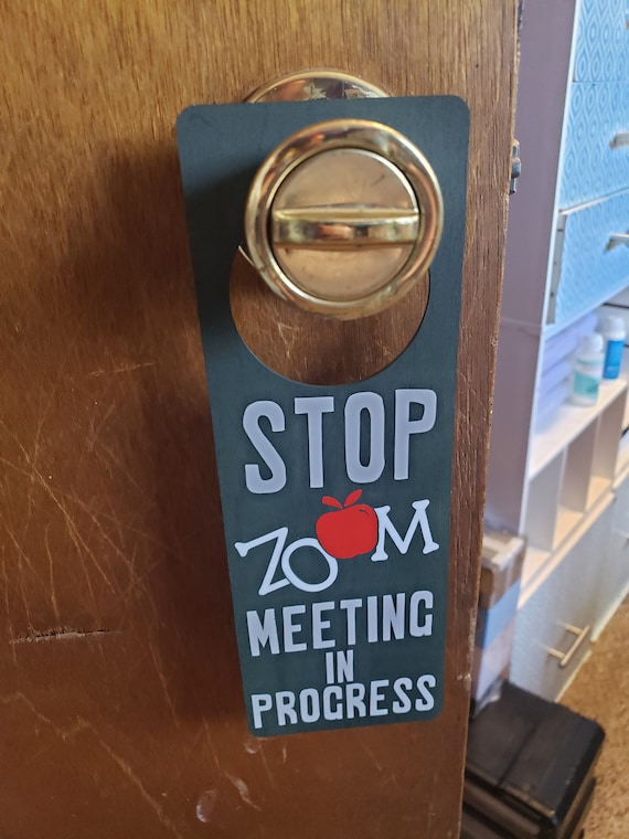 Zoom Meeting in Progress Door Sign | Etsy