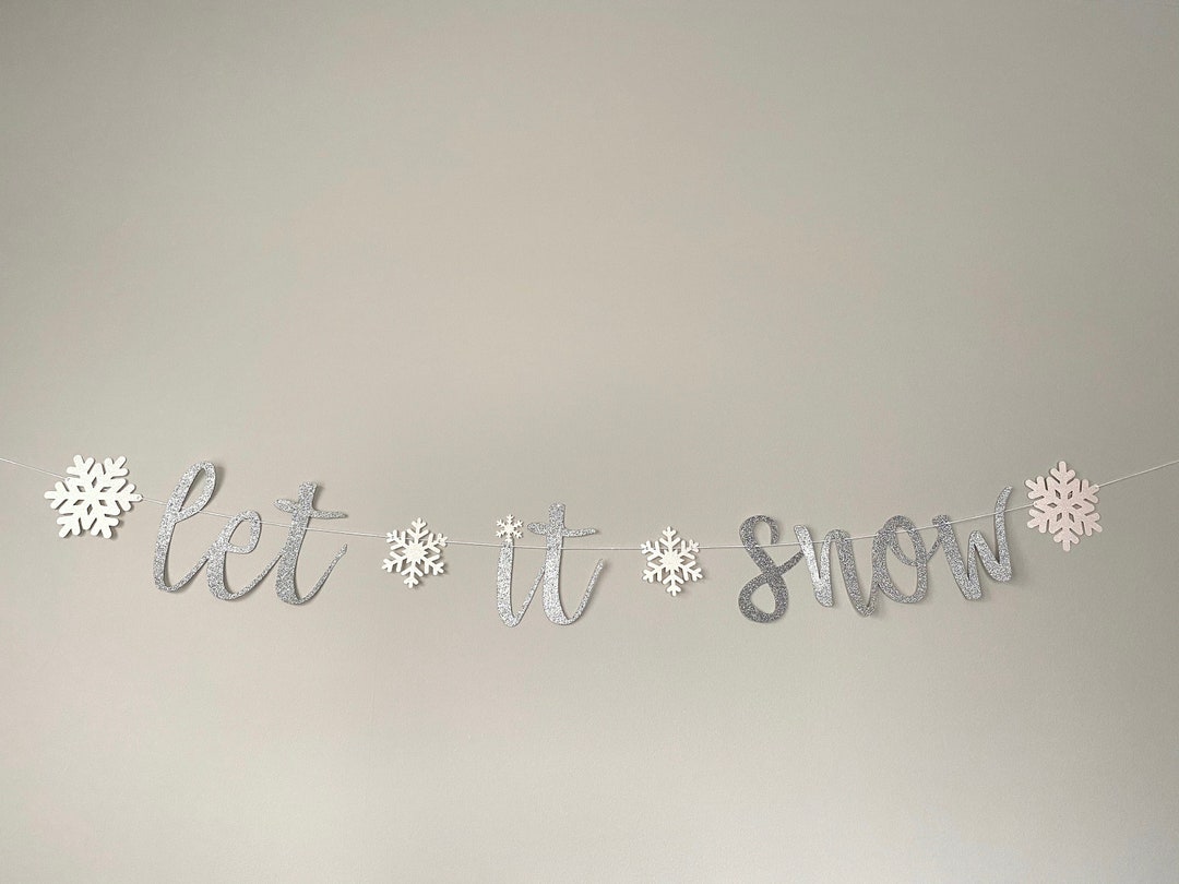 Let It Snow Banner, Christmas Holiday Banner, Let It Snow Baby Shower ...