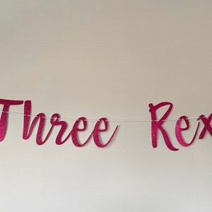 Three Rex Banner, Girl Three Rex 3rd Birthday Banner, Girl Dinosaur ...