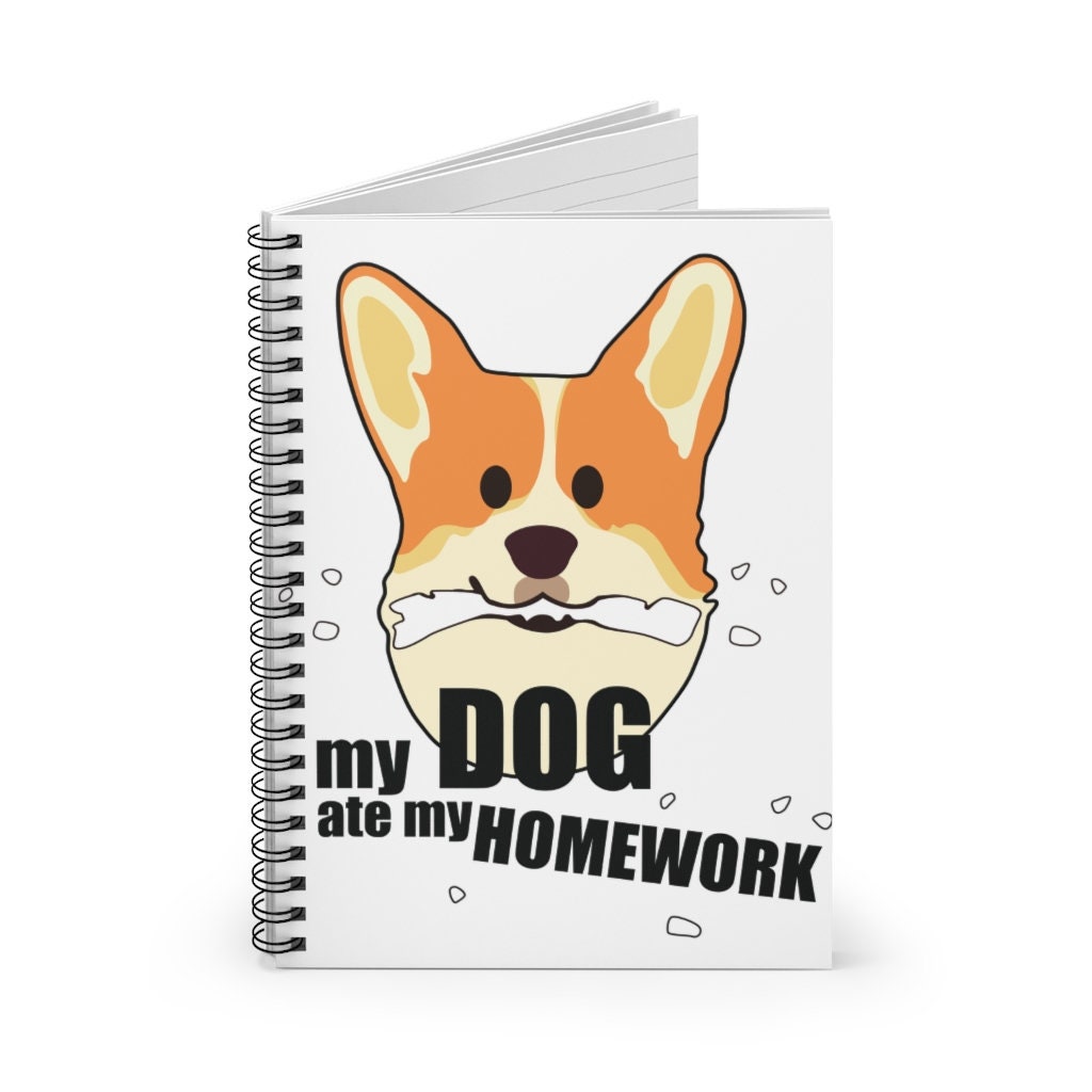 My Dog Ate My Homework Back to School Spiral Notebook Ruled | Etsy