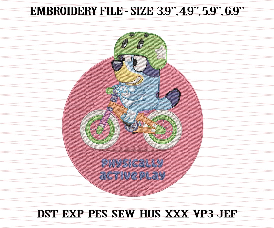 Bluey Riding Bike Embroidery Design, Funny Bluey Physically Active Play ...
