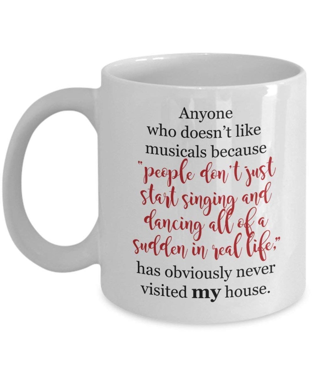 Musical Theater Singing & Dancing Funny Fan Gift Mug for Theatre Arts ...