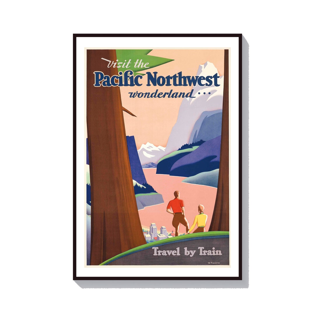 Oregon Poster, National Parks Poster, Travel by Train, Washington State ...