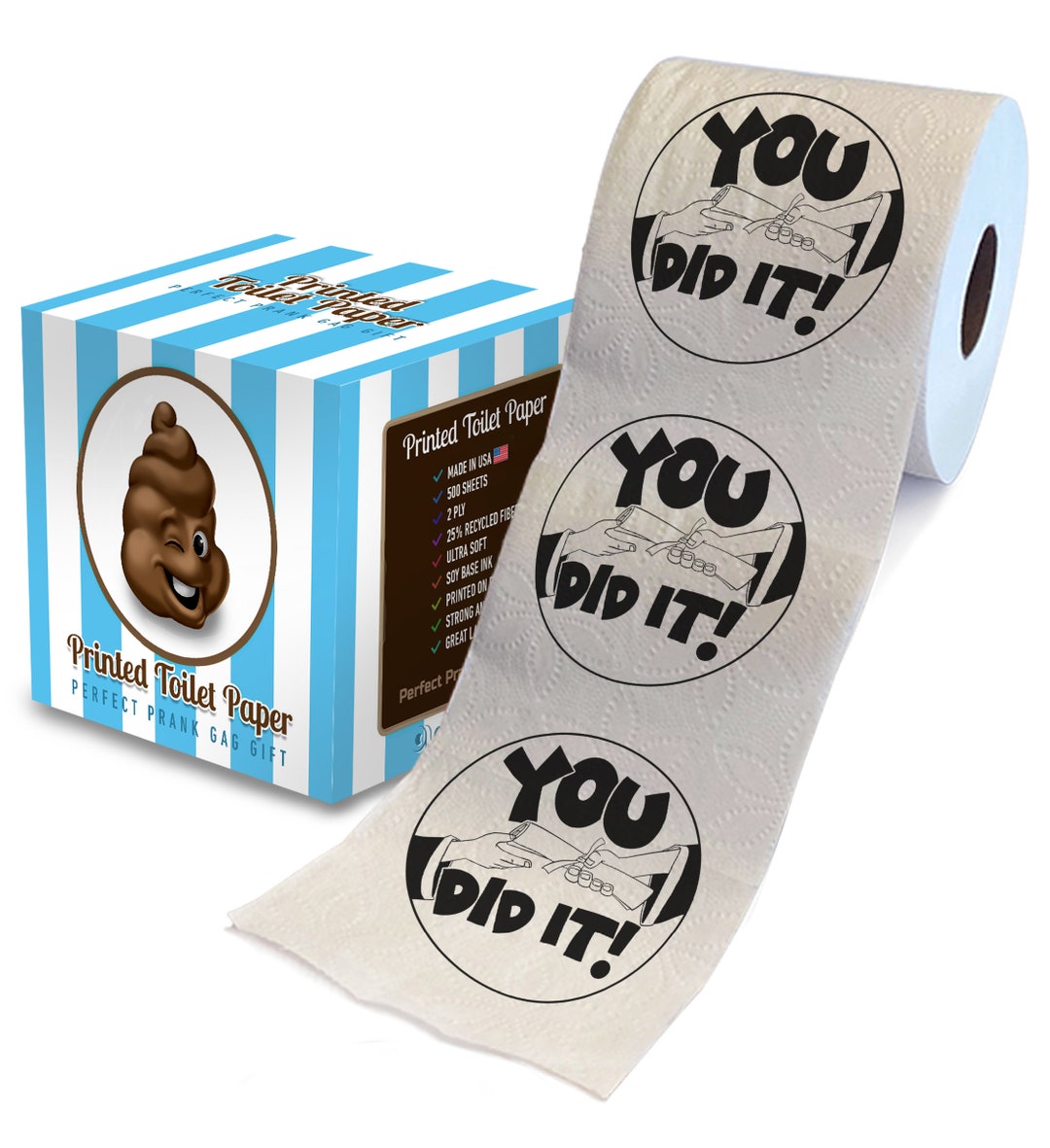Printed TP You Did It! Printed Toilet Paper Gag Gift - Funny Toilet ...