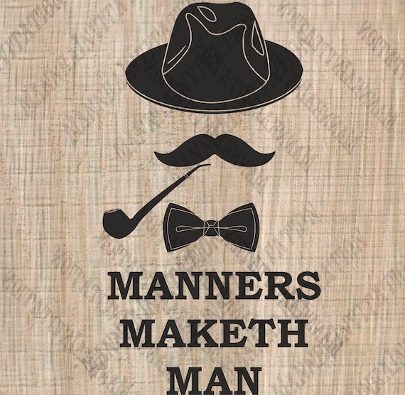 Manners Maketh Man Gentleman Art Movie Quote Men's | Etsy