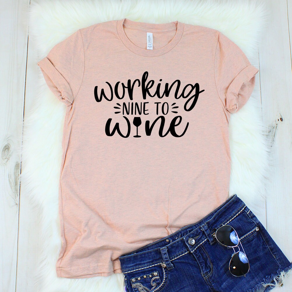 Funny Wine Shirt Wine Shirt Sayings Cute Wine Shirts Wine | Etsy