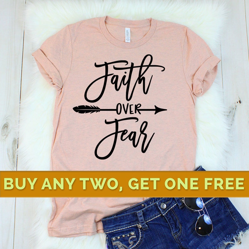 Faith Over Fear Shirt Women Faith Over Fear Tshirt Faith - Etsy