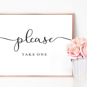 Please Take One Sign | Favors Sign, Wedding Sign, Please Take One ...