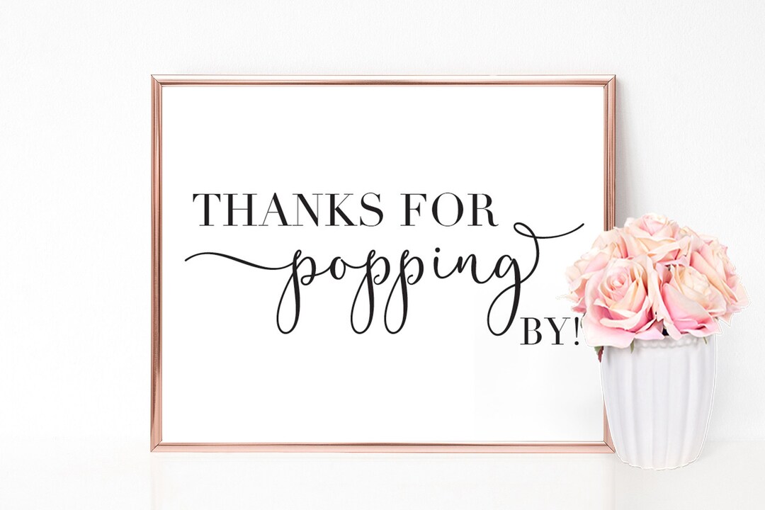 Thanks for Popping by Sign | Printable Sign, Baby Shower Popcorn Sign ...