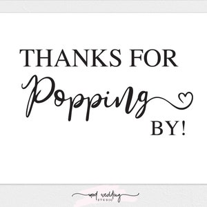 Thanks for Popping by Sign | Printable Sign, Baby Shower Popcorn Sign ...