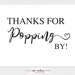 Thanks for Popping by Sign | Printable Sign, Baby Shower Popcorn Sign ...