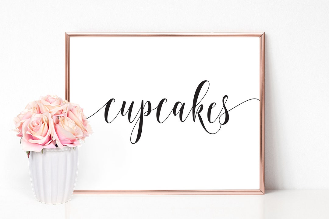 Cupcake Sign | Wedding Sign, Cupcake Table Sign, Dessert Sign, Wedding ...
