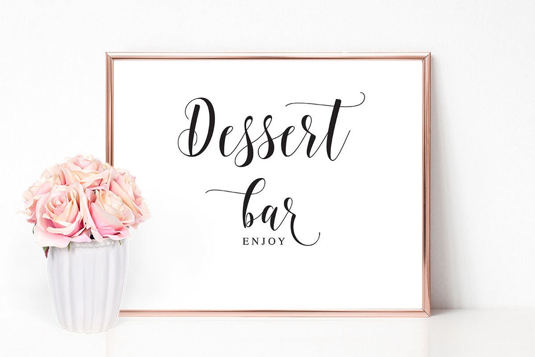 Dessert Table Decor | Wedding Sign, Dessert Bar Sign, Dessert Table ...