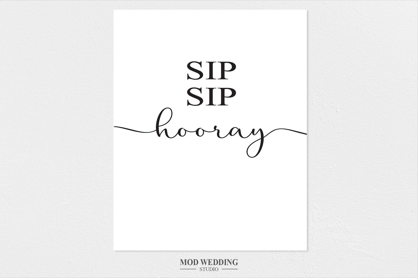 Sip Sip Hooray Sip Sip Hooray Sign Wedding Sign Bubbly - Etsy