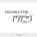 Thanks for Popping by Sign | Printable Sign, Baby Shower Popcorn Sign ...