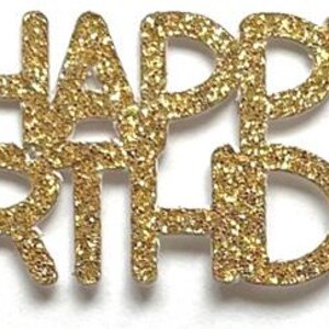 Happy Birthday Glitter Confetti / Handmade Die Cut Birthday Decor ...