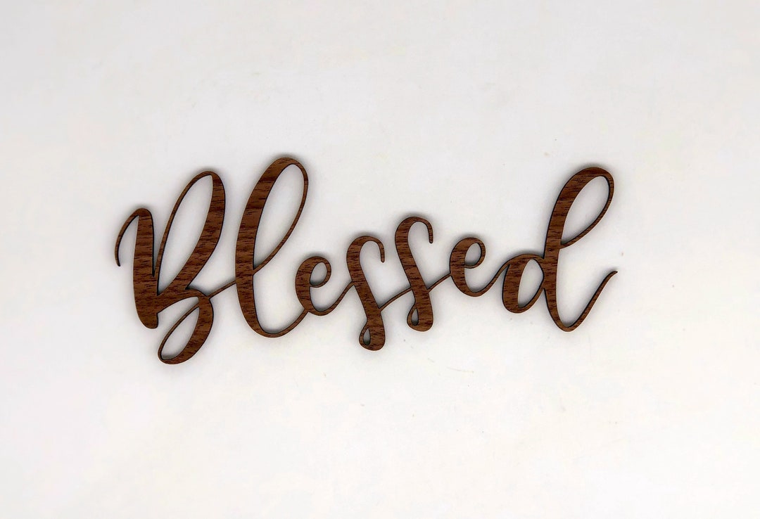 Blessed Cutout - SVG Vector Pattern for Laser Cutting - Etsy