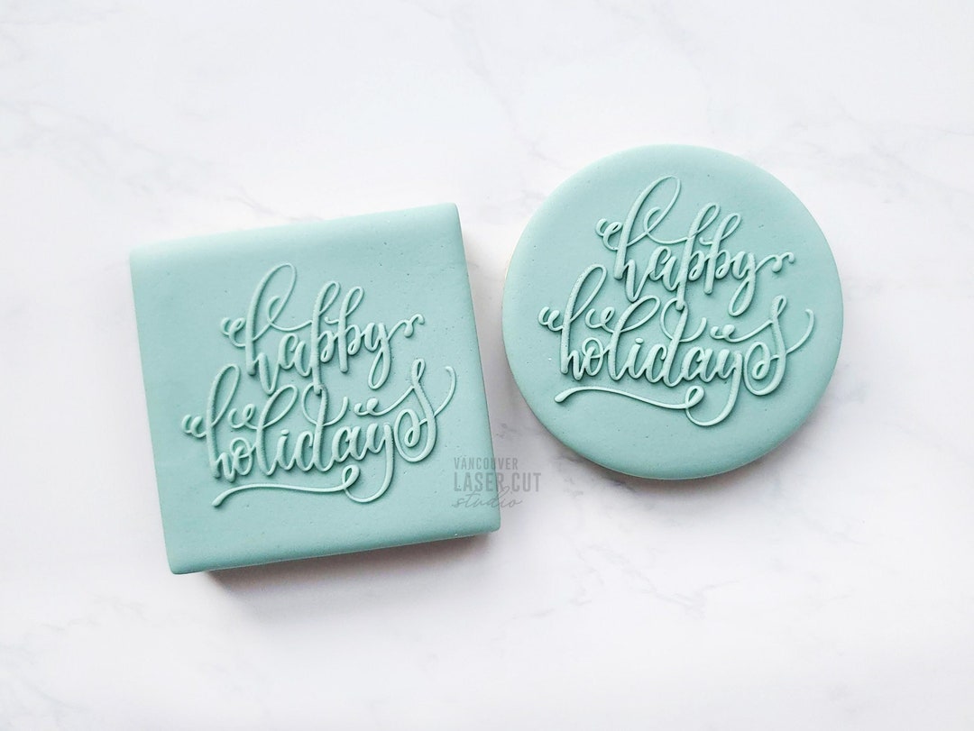 Script Happy Holidays Fondant Stamp Christmas Stamp Holiday Embosser ...