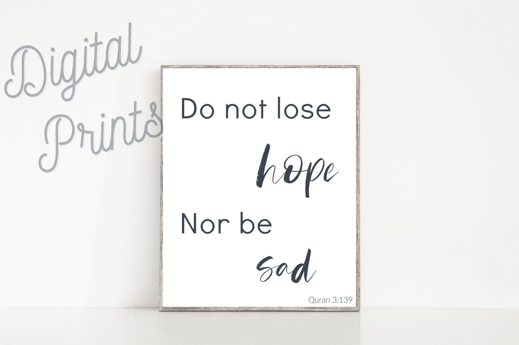 Do Not Lose Hope nor Be Sad Digital Prints Islamic Wall Art | Etsy