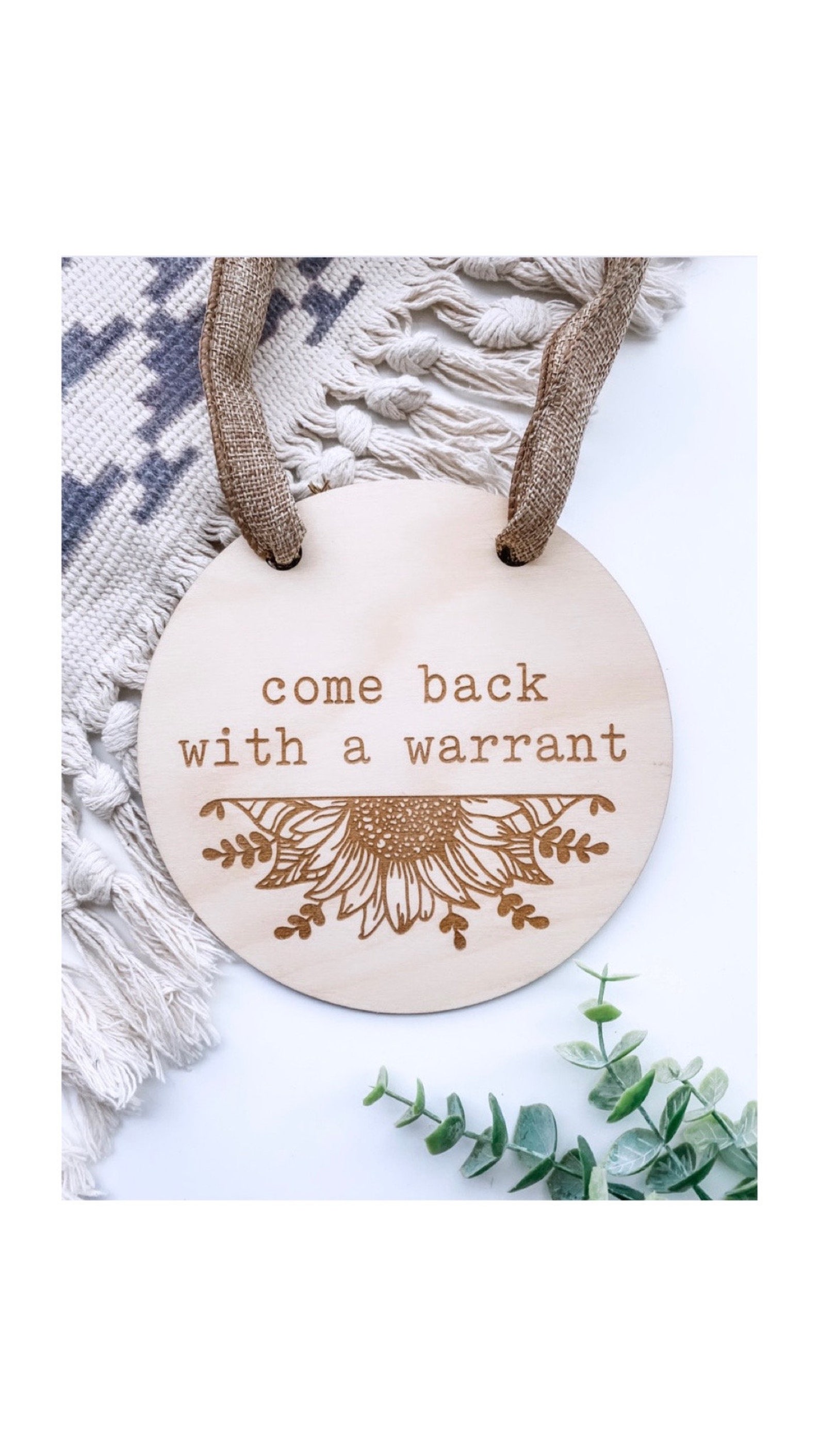 Come Back With a Warrant Front Door Sign Come Back With Sign - Etsy