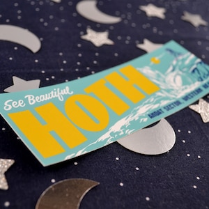 Vinyl Sticker 'see Beautiful Hoth' 15cm X 5cm Star Wars, Empire Strikes ...