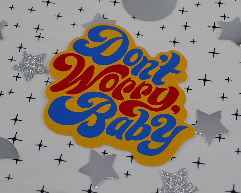 Vinyl Sticker 'don't Worry Baby' 10cm Beach | Etsy