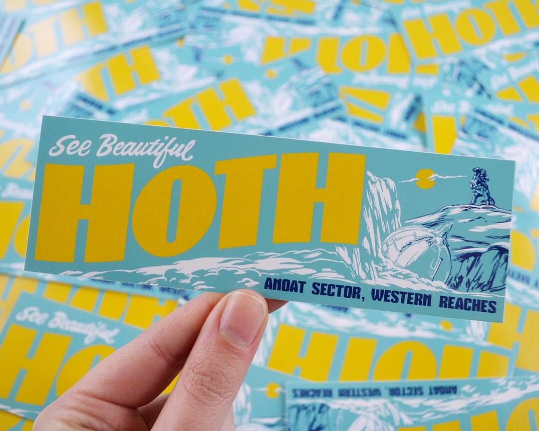 Vinyl Sticker 'see Beautiful Hoth' 15cm X 5cm Star Wars, Empire Strikes ...