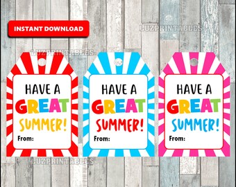 Have a Great Summer Gift Tag, End of School, Summer Break, Teacher or ...
