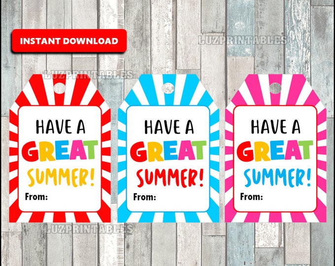 Have a Great Summer Gift Tag, End of School, Summer Break, Teacher or ...