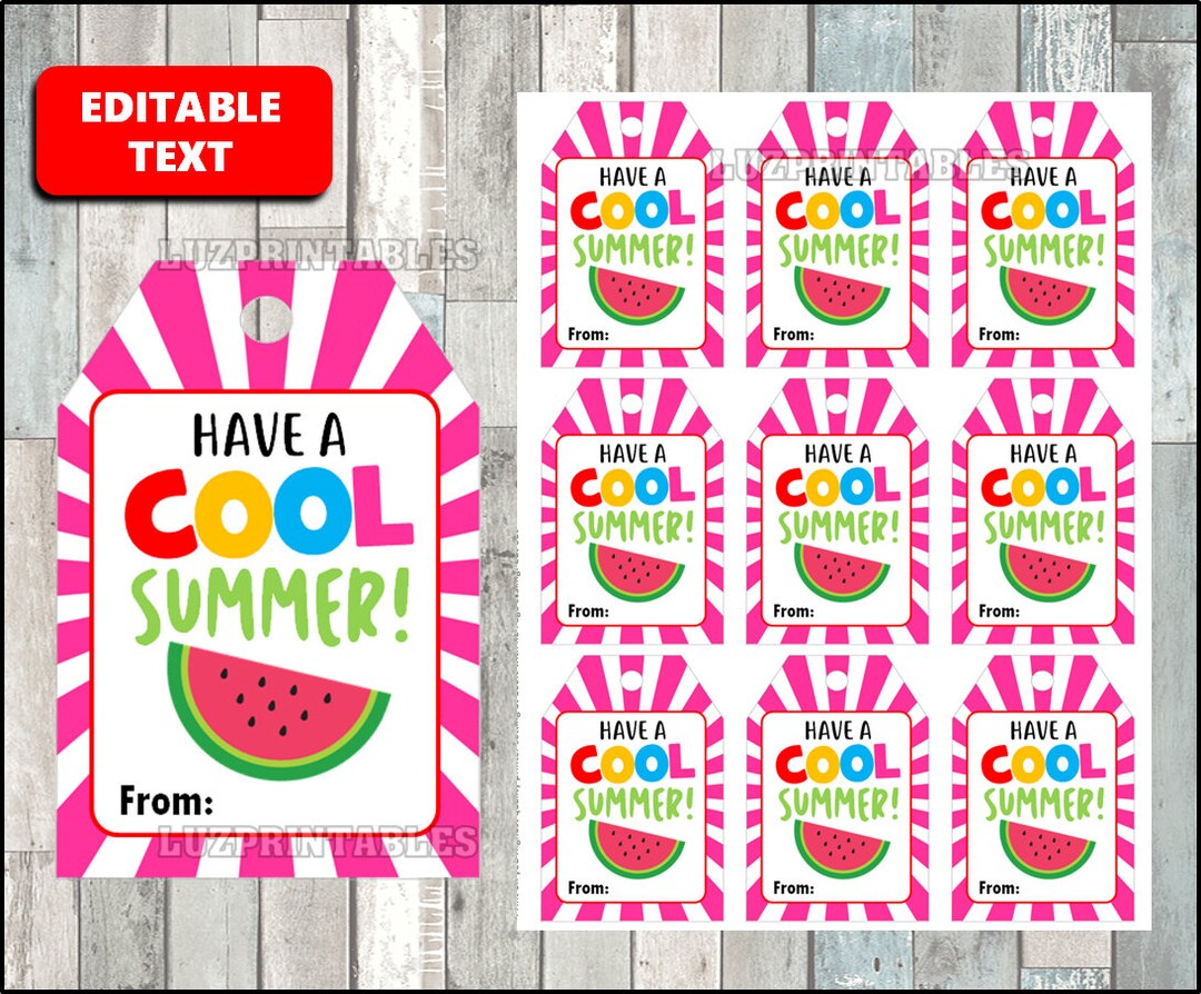 Have a Cool Summer Tag, End of School Year Tag, Candy Tag, End of Year ...