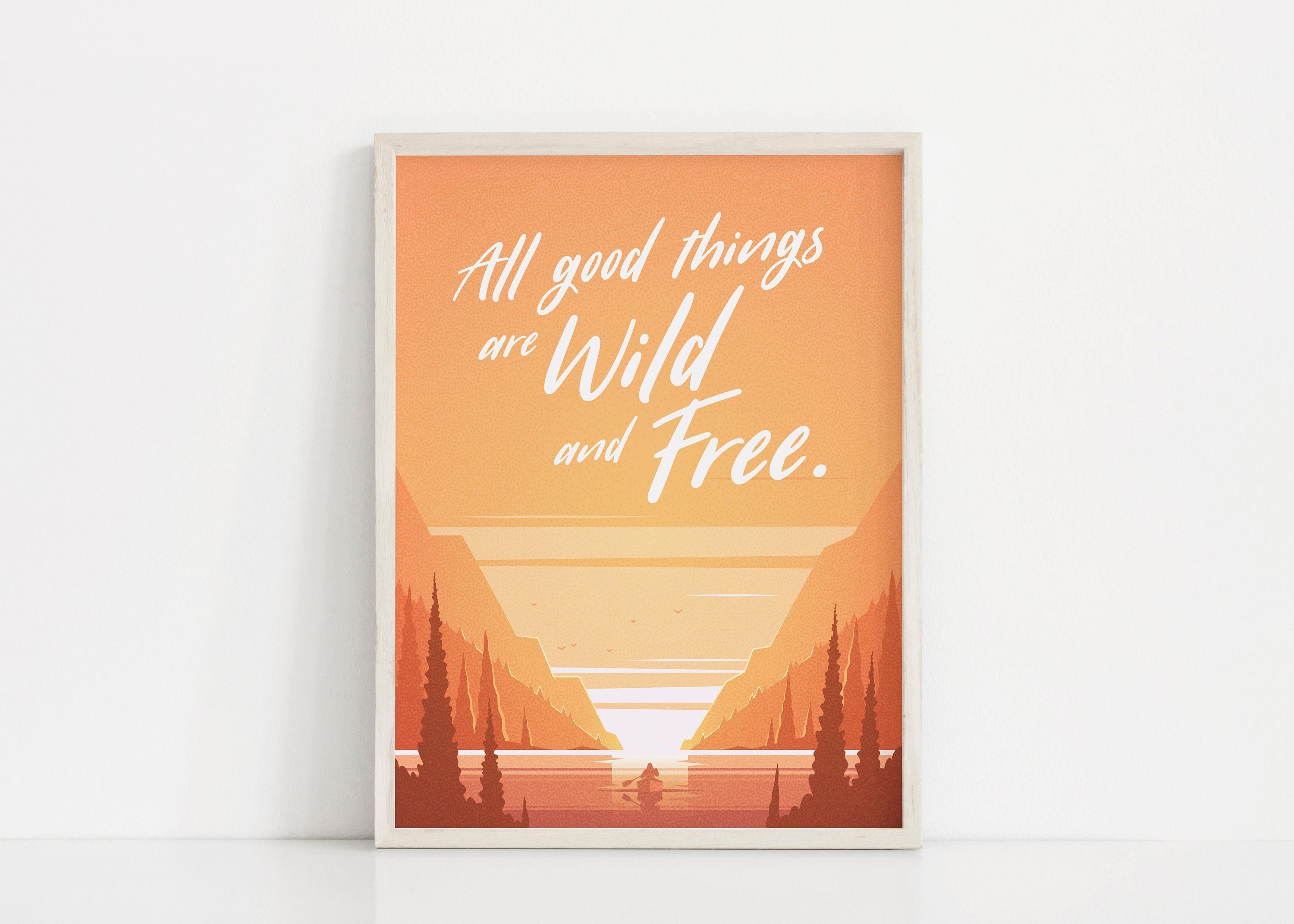 Wild and Free Poster Inspirational Print Life Print - Etsy