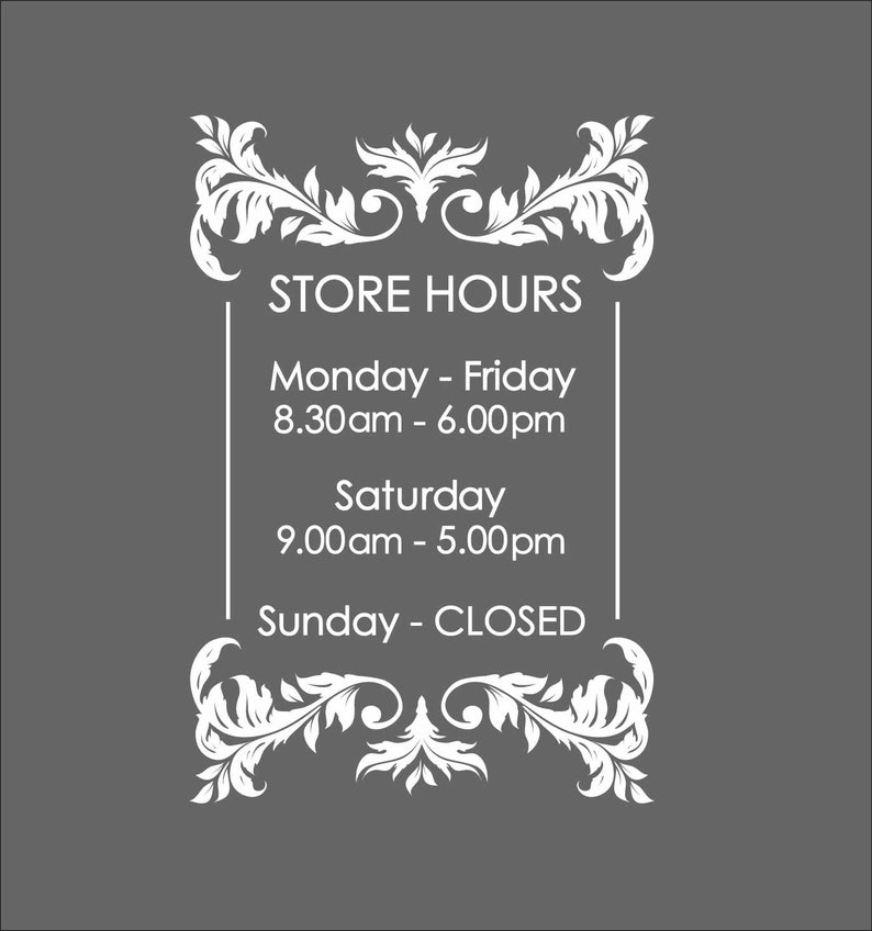 Elegant Style Store Trading Hours Decal Signage Customize / - Etsy