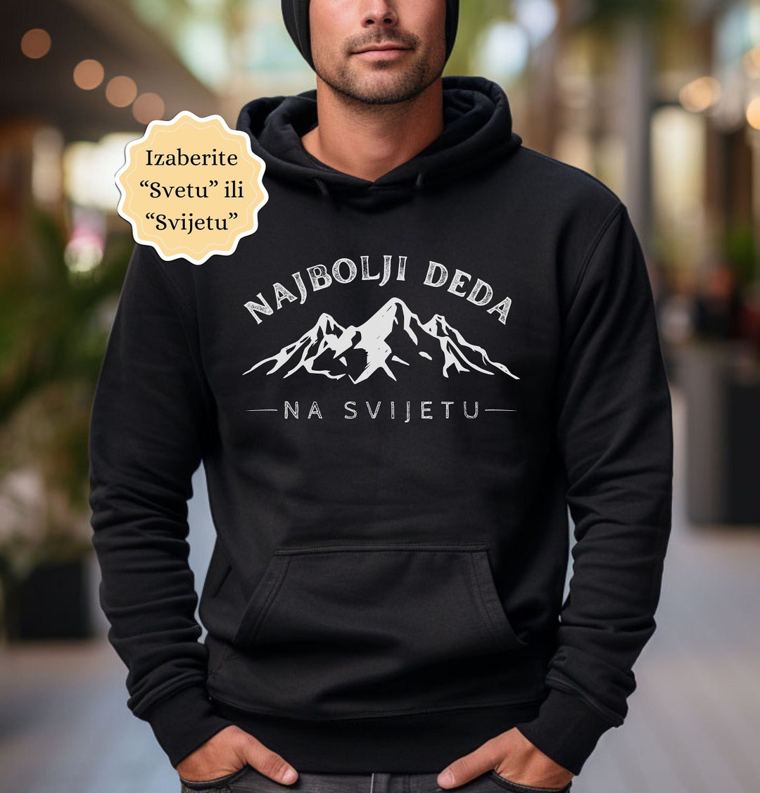 Najbolji Deda Na Svijetu/svetu Bosnian Serbian Best Grandpa Hoodie ...