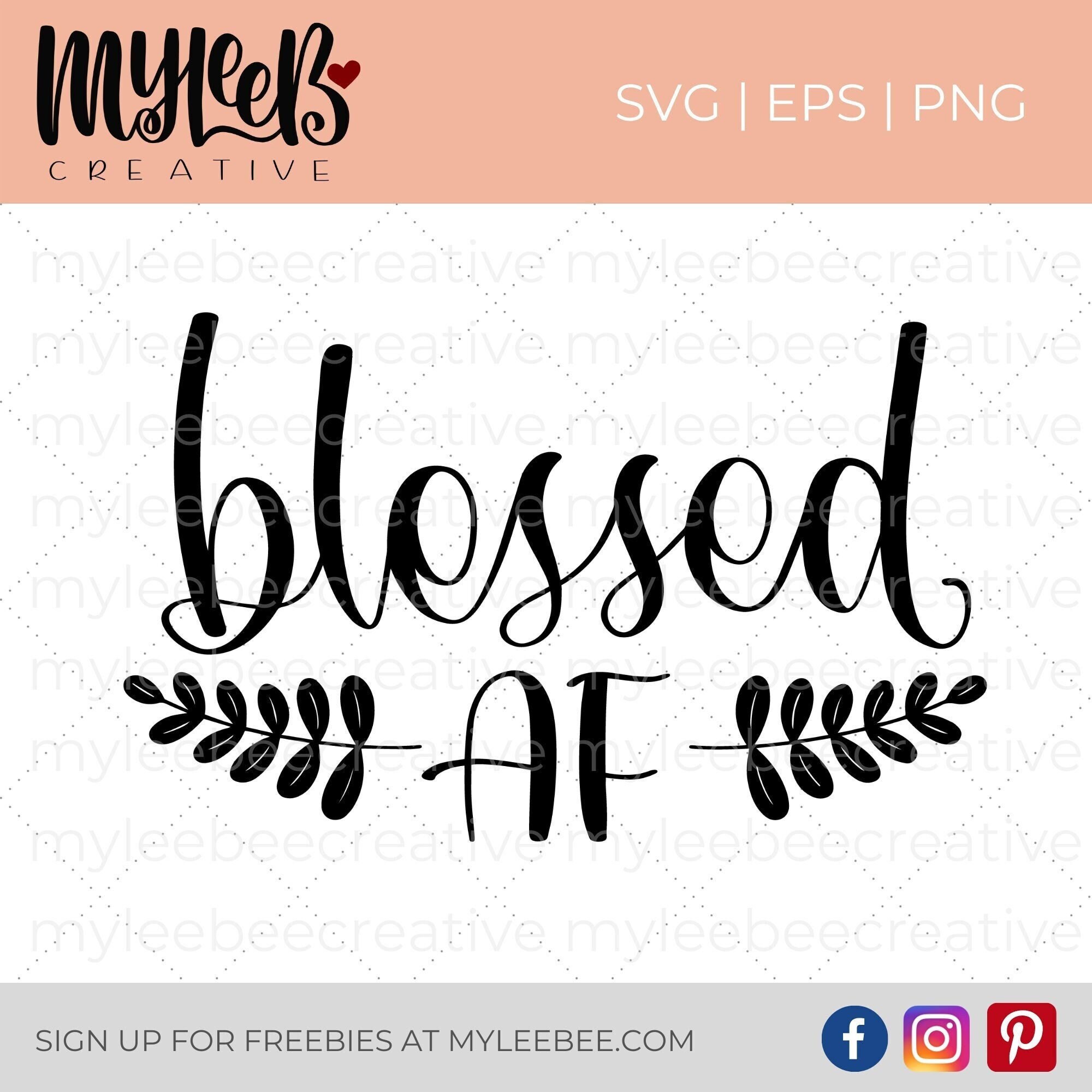 Blessed AF Svg - Blessed Svg – Blessed AF Cut File – Blessed AF Cricut ...
