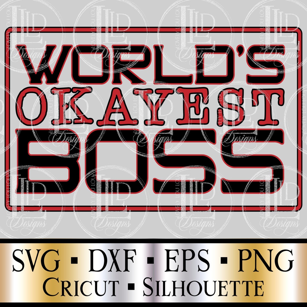 World's Okayest Boss Instant Download World's Best Boss Digital Design ...