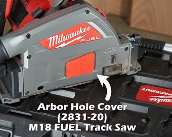 Milwaukee 18V Track Saw Arbor Hole Cover - Etsy