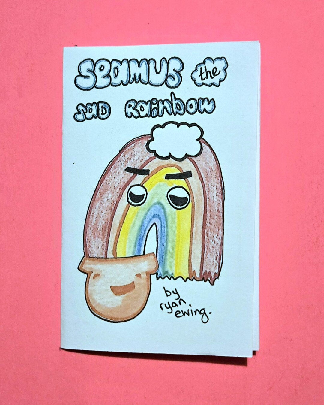 Seamus the Sad Rainbow - All Ages Cute Full Color Mini Zine About ...