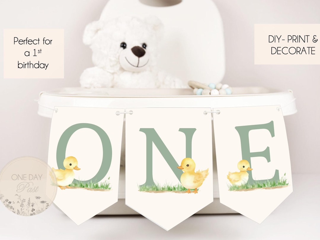 Duckling 1st Birthday High Chair Bunting EDITABLE Instant Download ...