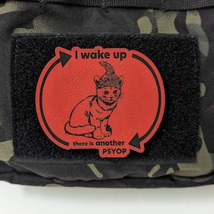 I Wake Up, There is Another Psyop Meme Morale Patch: Tactical Hook and Loop Patch (3x2") - Etsy