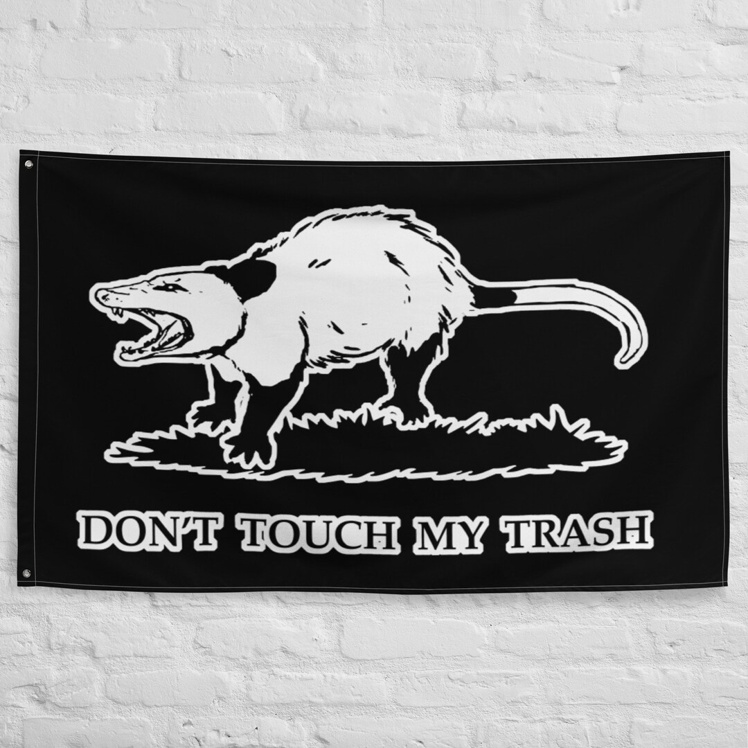 Don't Touch My Trash Flag, Angry Possum Gadsden Flag, Black and White ...