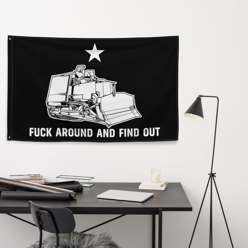 Killdozer Flag Black and White Fuck Around and Find Out - Etsy